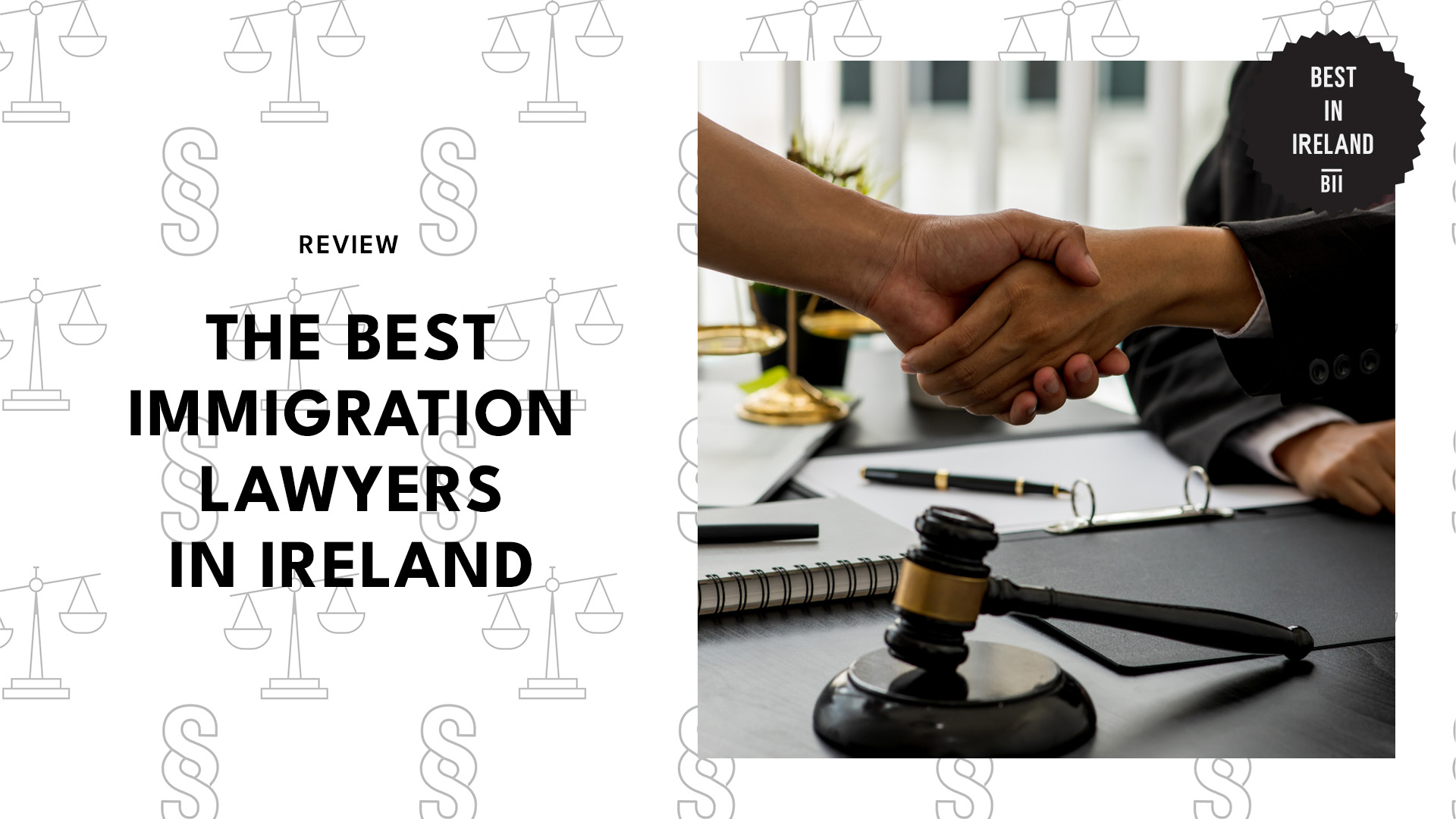 The 7 Best Immigration Lawyers in Ireland 2025
