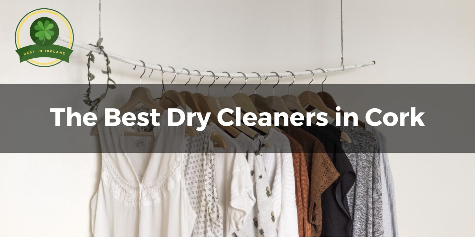 The 5 Top Dry Cleaners in Cork [2026 ]