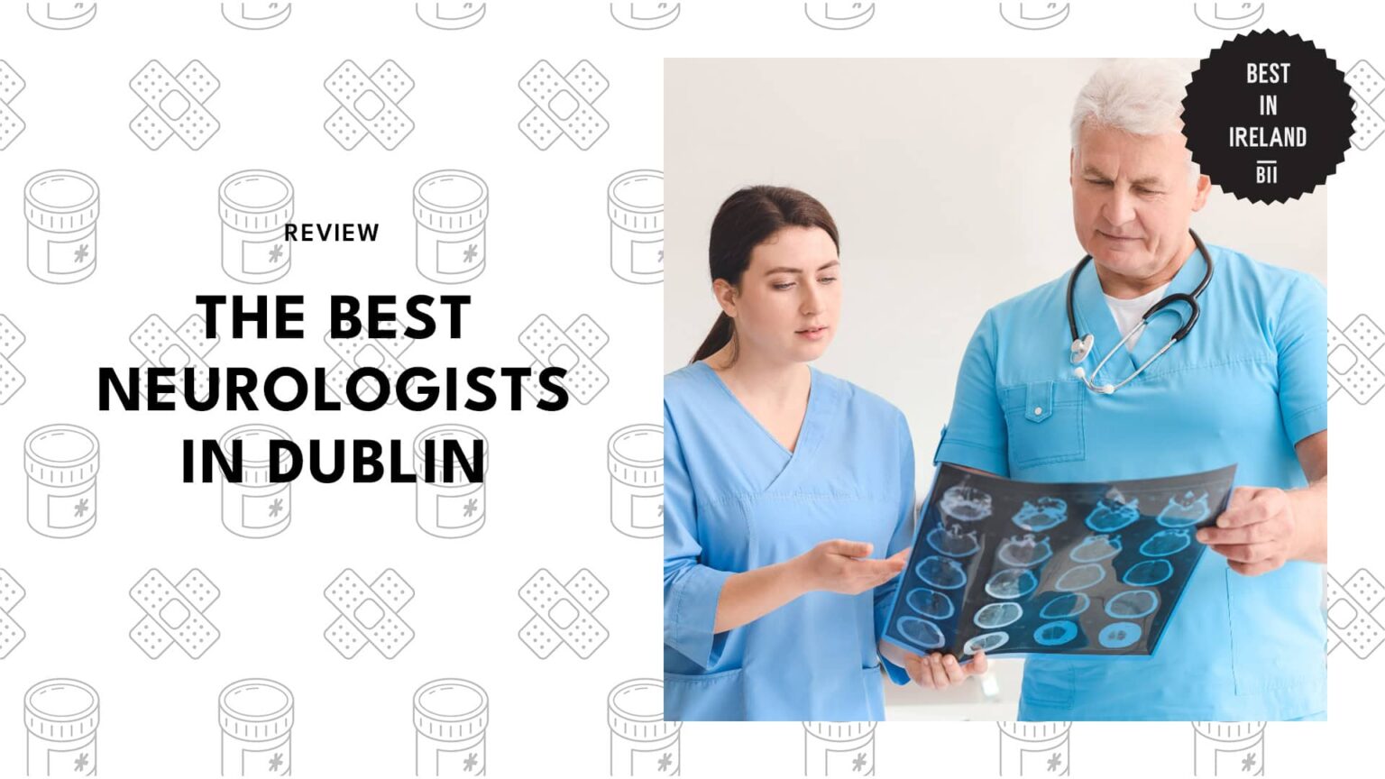 The 5 Top Neurologists in Dublin [2026 ]