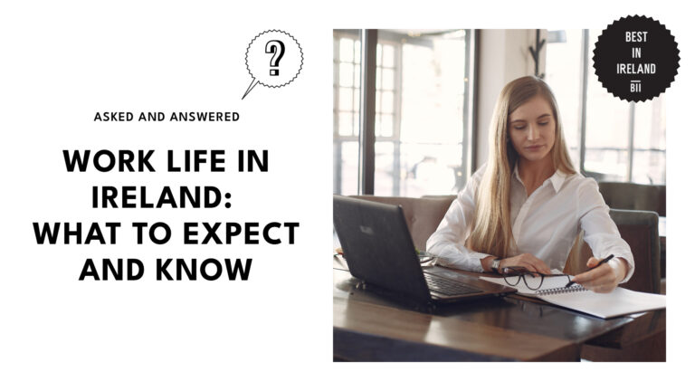 Working in Ireland? Here's What You Need to Know [2025 ]